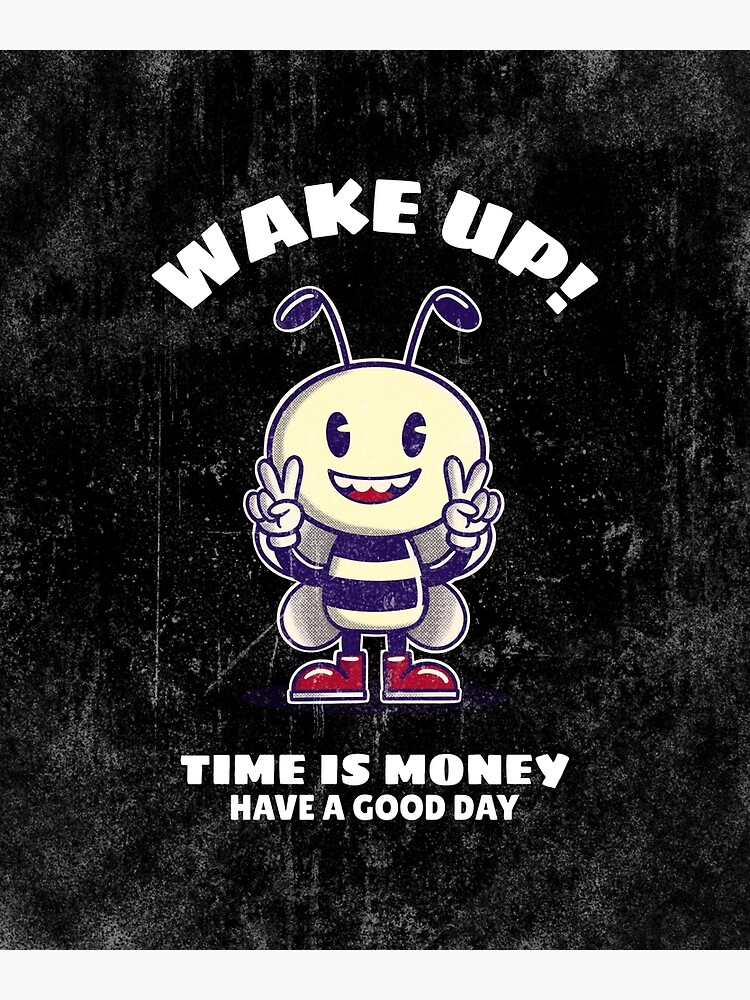 "wake up" Poster by rochdi10style | Redbubble