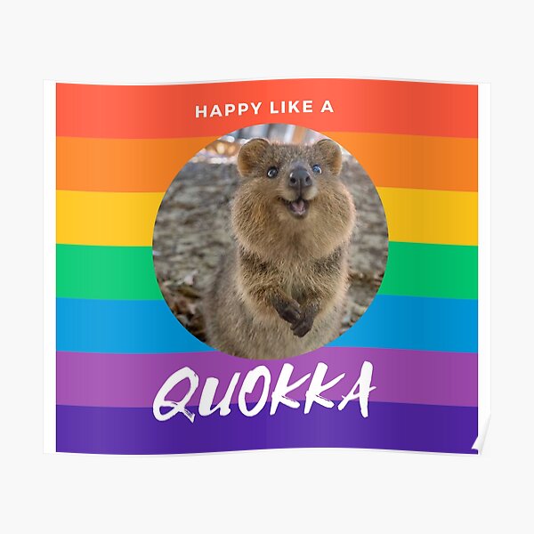 "Happy Like A Quokka! " Poster by Tannie6137 | Redbubble