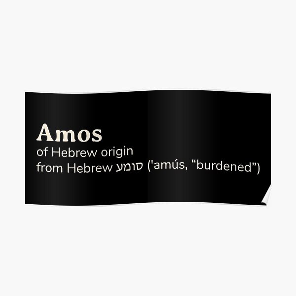 "Amos name etymology" Poster for Sale by YourNameStory | Redbubble