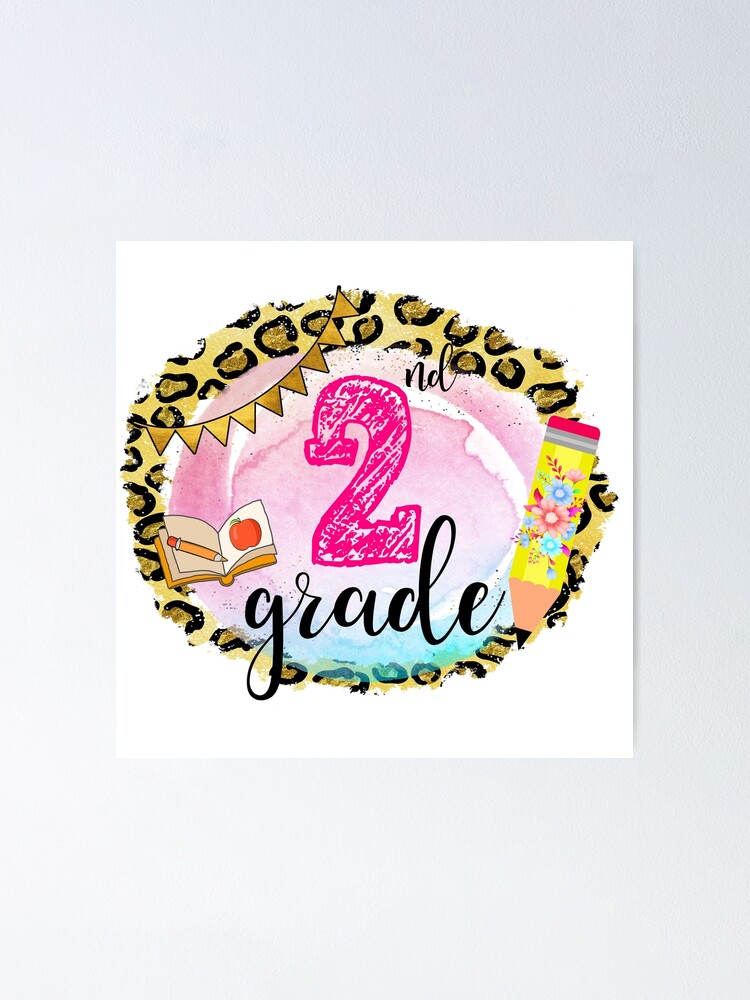 "Back to School- First Day of Second Grade" Poster for Sale by ...