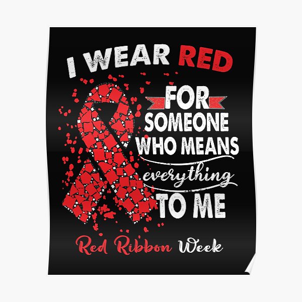 Red Ribbon Week Posters | Redbubble