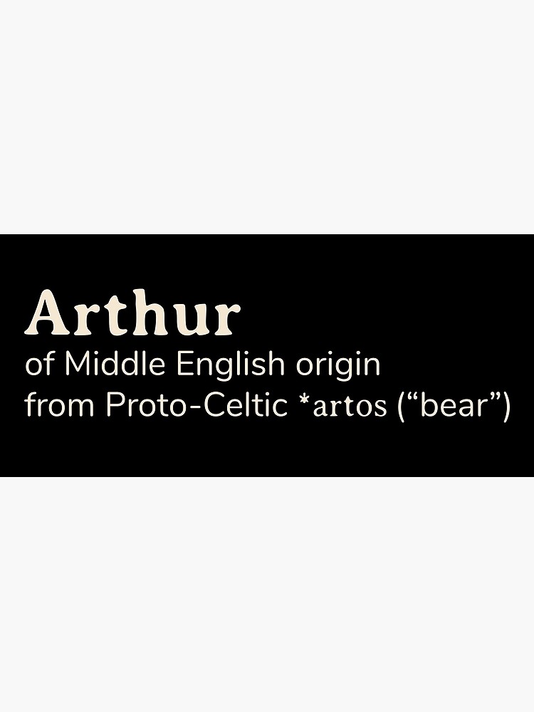 "Arthur name etymology" Poster by YourNameStory | Redbubble