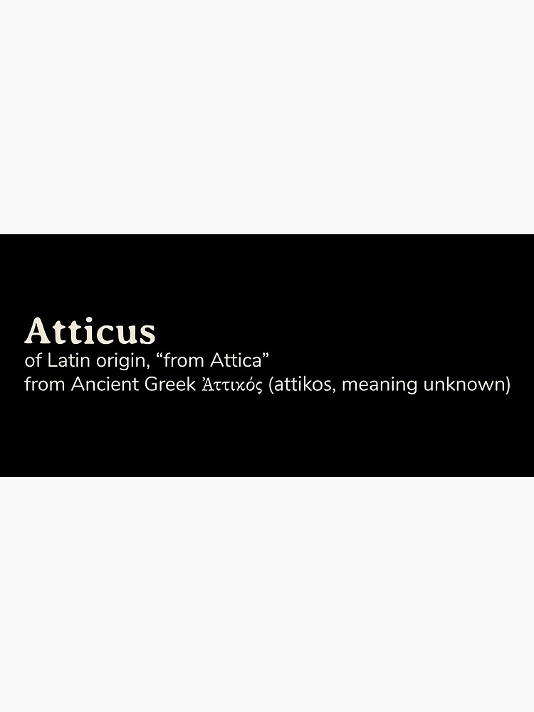 "Atticus name etymology" Poster by YourNameStory | Redbubble