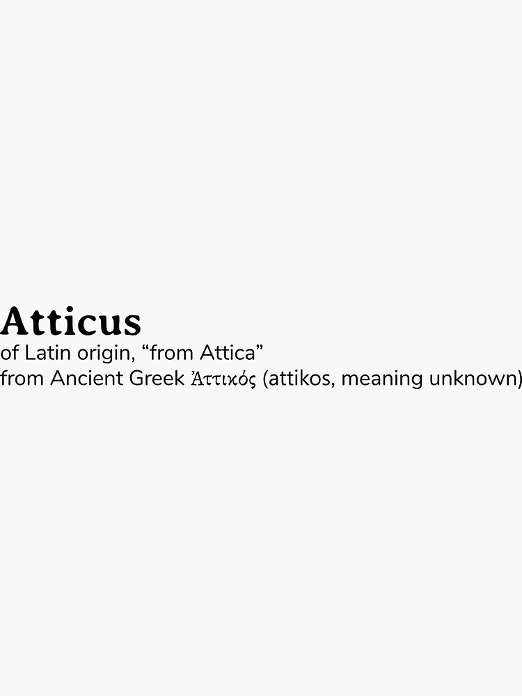 "Atticus name etymology" Sticker by YourNameStory | Redbubble