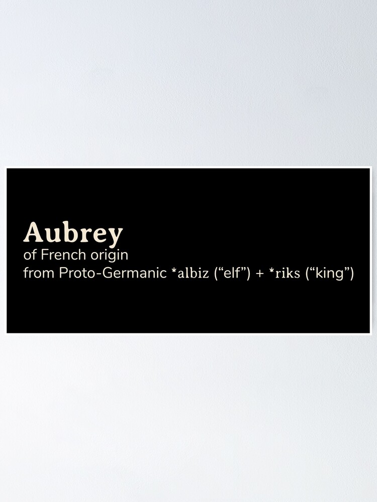 "Aubrey name etymology" Poster by YourNameStory | Redbubble