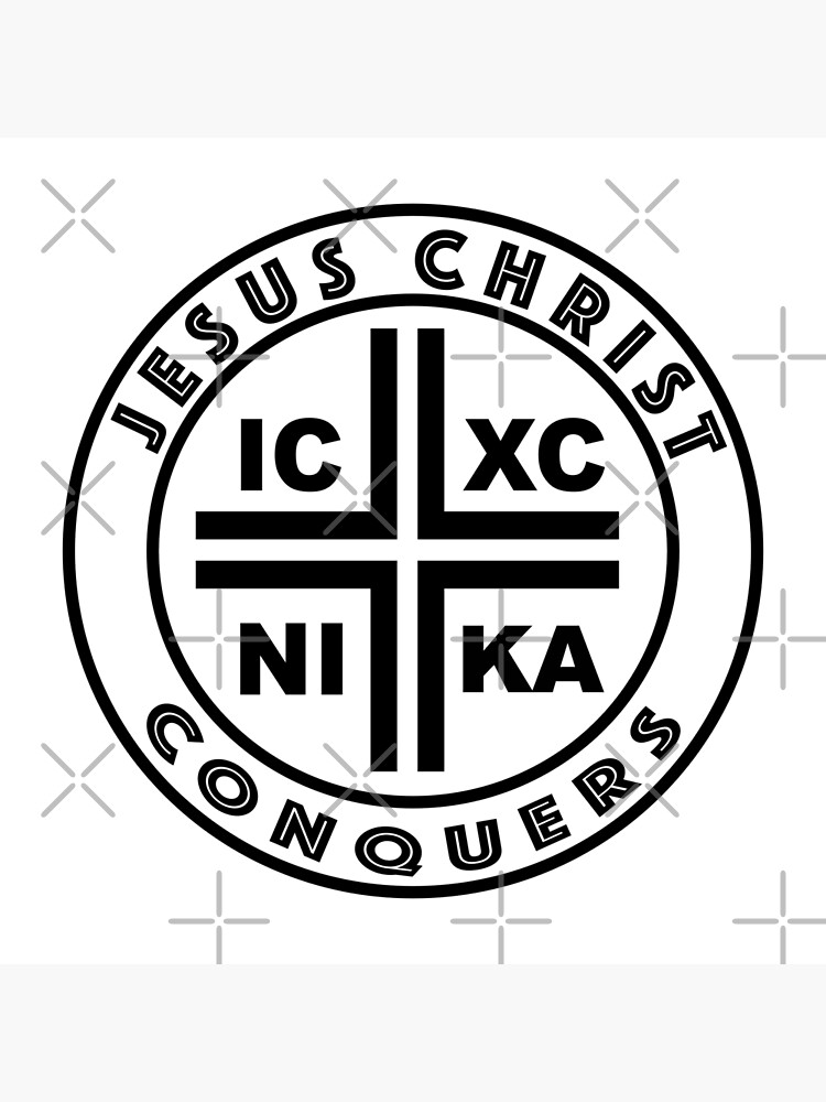 "IC XC NI KA - Jesus Christ Conquers" Art Print for Sale by molamode ...