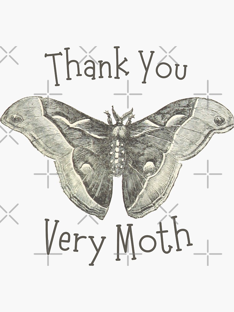 "National Moth Week - Funny Moth Pun" Sticker for Sale by art-o-saurus ...