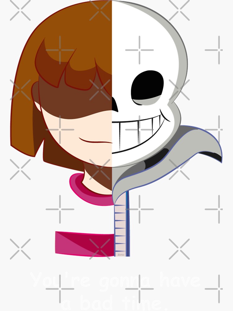 "You're Gonna Have A Bad Time - Sans Vs Frisk" Sticker for Sale by ...