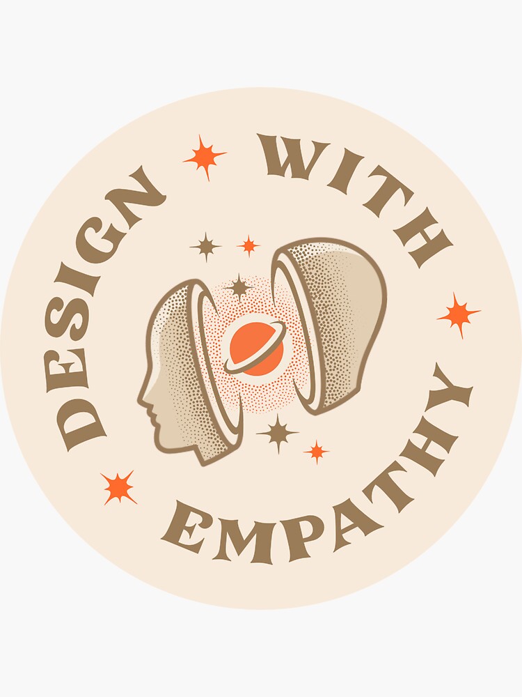 "Design With Empathy" Sticker for Sale by uxswag | Redbubble