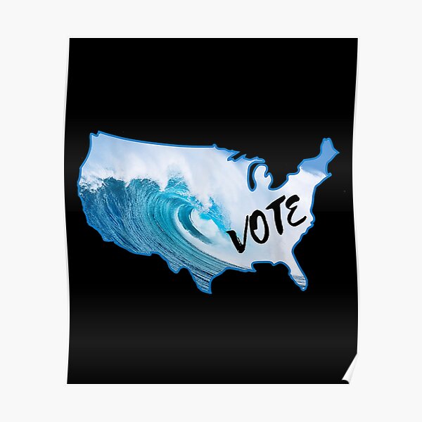 "Vote Blue Wave 2020" Poster for Sale by raymadover4 | Redbubble