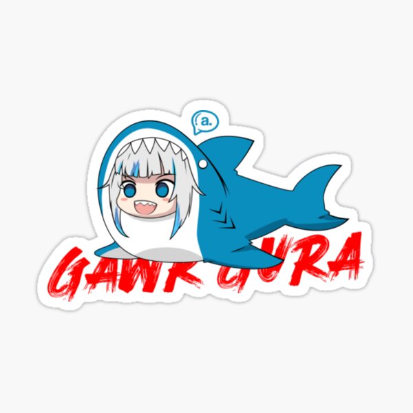 "Hololive EN - Gawr Gura " Sticker for Sale by ShermanPhil | Redbubble