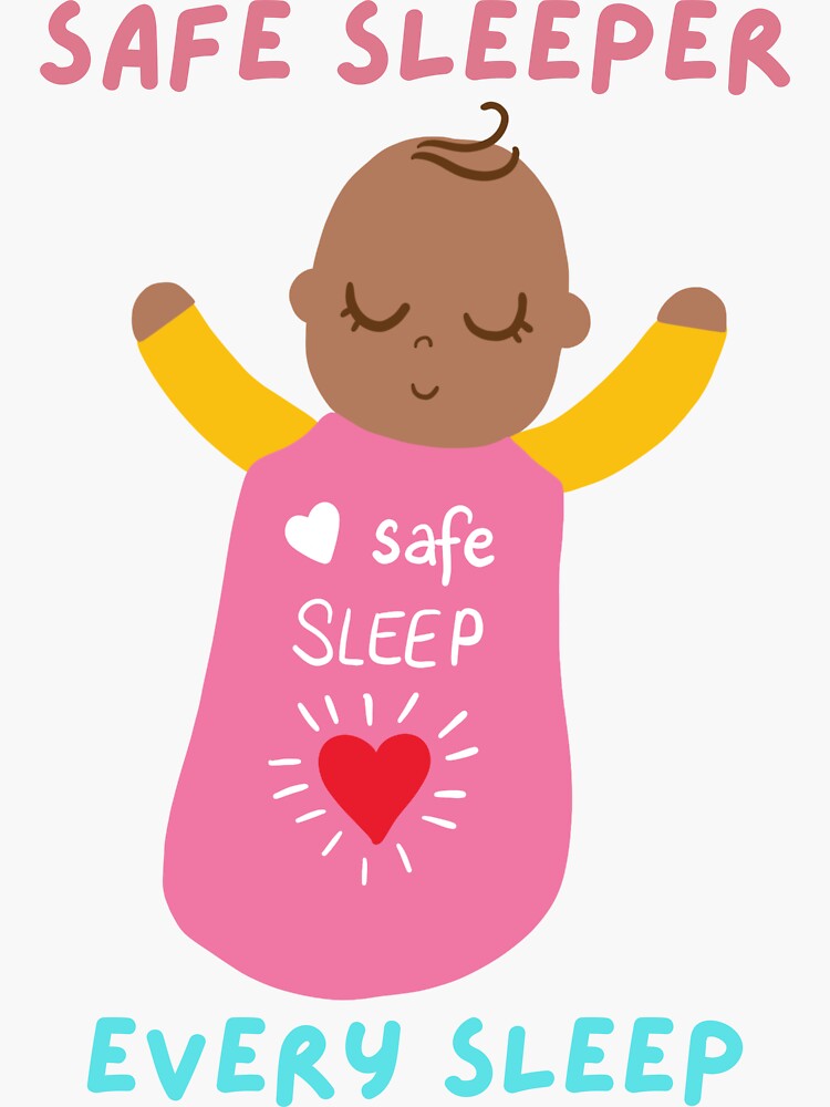 "Safe Sleeper Baby awareness" Sticker for Sale by TealazzoDesigns ...