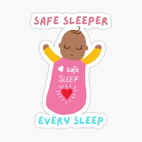 "Safe Sleeper Baby awareness" Sticker for Sale by TealazzoDesigns ...