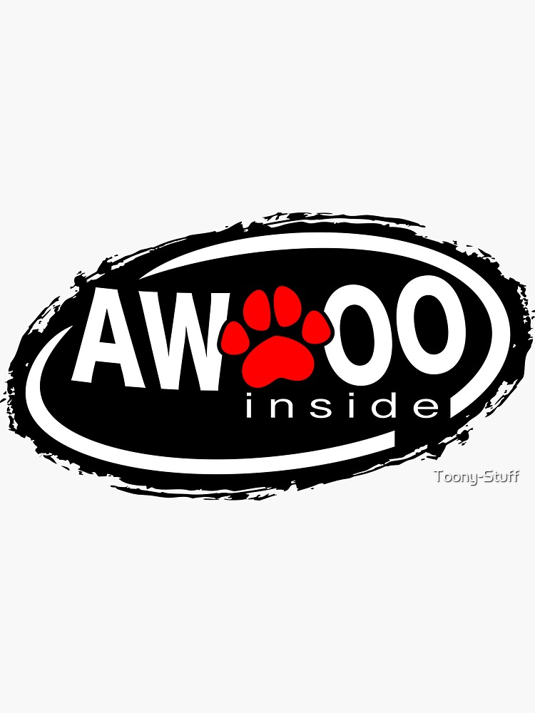 "Awoo inside" Sticker for Sale by Toony-Stuff | Redbubble