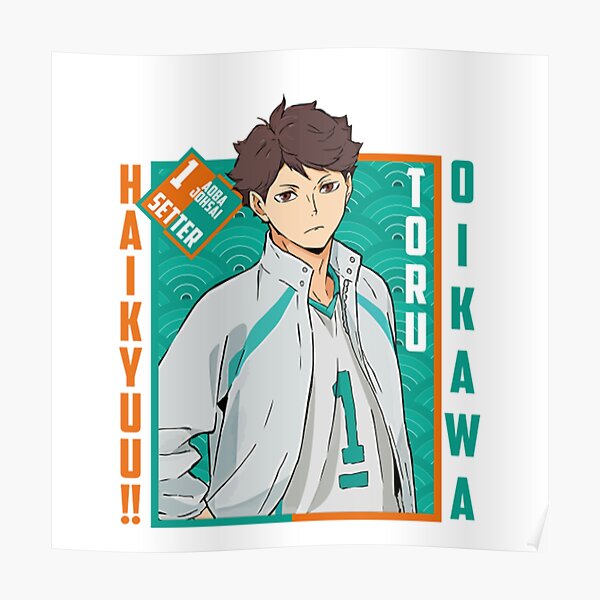 "Haikyuu!! Toru Oikawa" Poster by Mohammadirwin | Redbubble