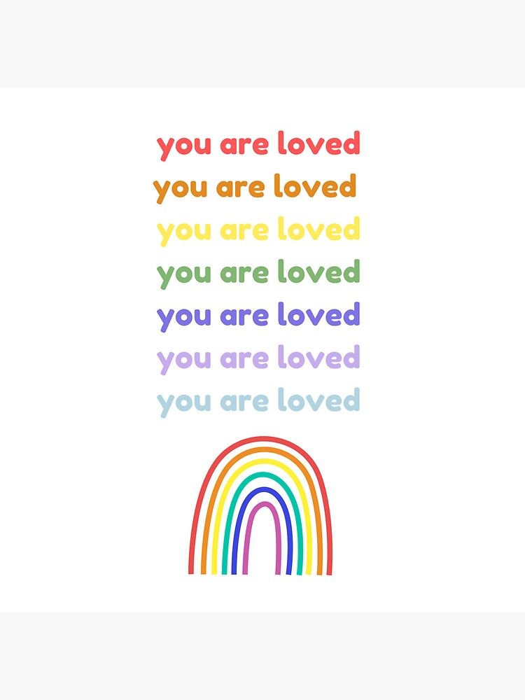 "Pride Printable ( You are loved Design) " Sticker for Sale by ...