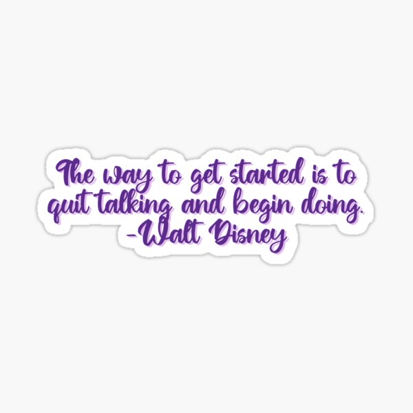 "Famous quote" Sticker for Sale by LOZ709 | Redbubble