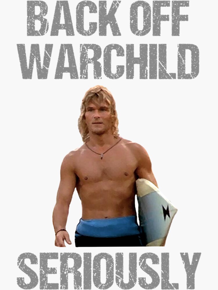 "Back Off Warchild Seriously Essential TShirt1757" Sticker for Sale by ...