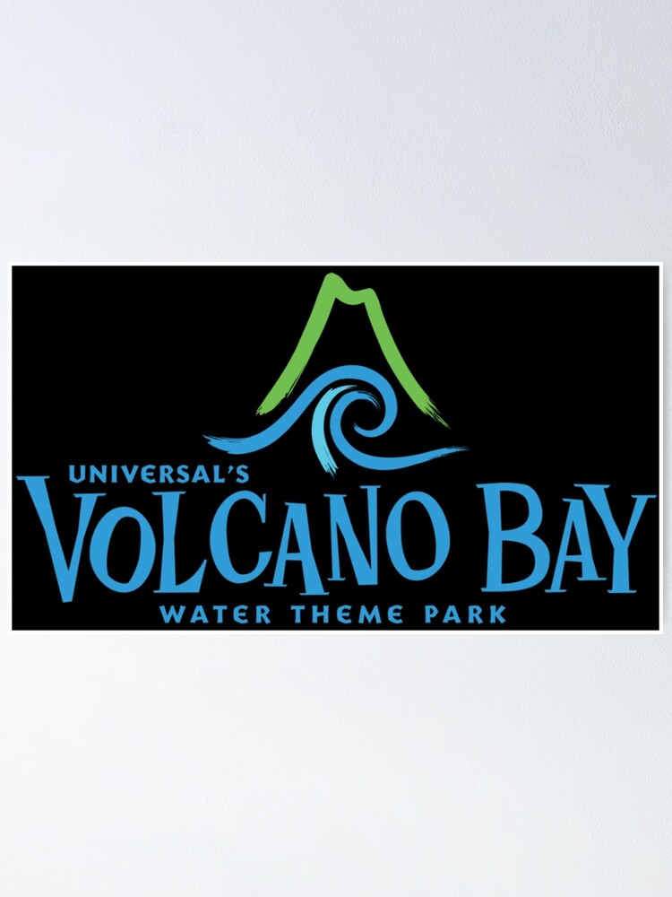 "Volcano bay" Poster by FandomStadium | Redbubble