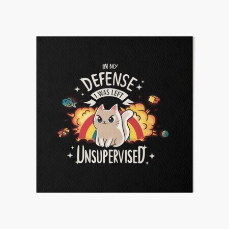 "Unsupervised Cat - Meme - Cat destroyer" Art Board Print by Typhoonic ...