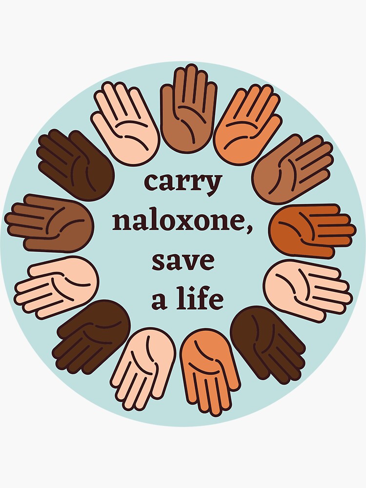 "Carry Naloxone, Save a Life" Sticker for Sale by malloryHRO | Redbubble