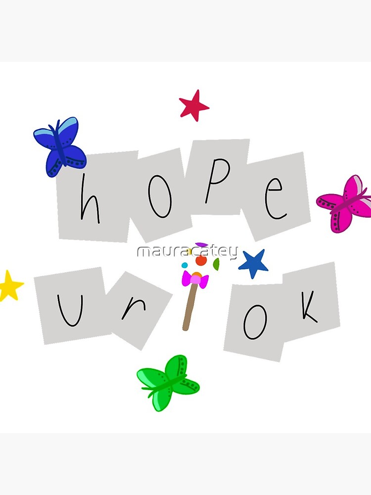 hope ur ok Pin sold by Brian Welch | SKU 71308396 | Printerval