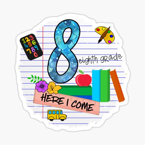 "Back to School-First Day of Eighth Grade" Sticker by younghopes ...