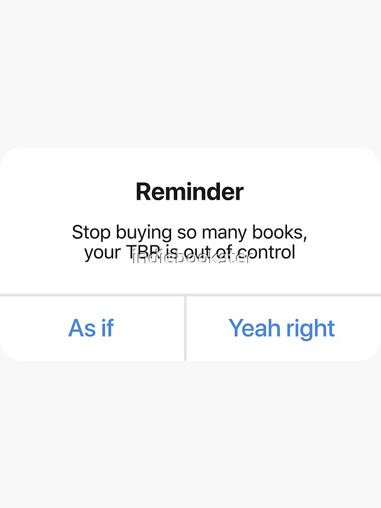"Bookish Reminder no2" Sticker for Sale by indiebookster | Redbubble