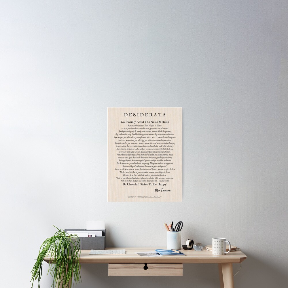 "Desiderata Poem on Linen Background" Poster by Desiderata4u | Redbubble