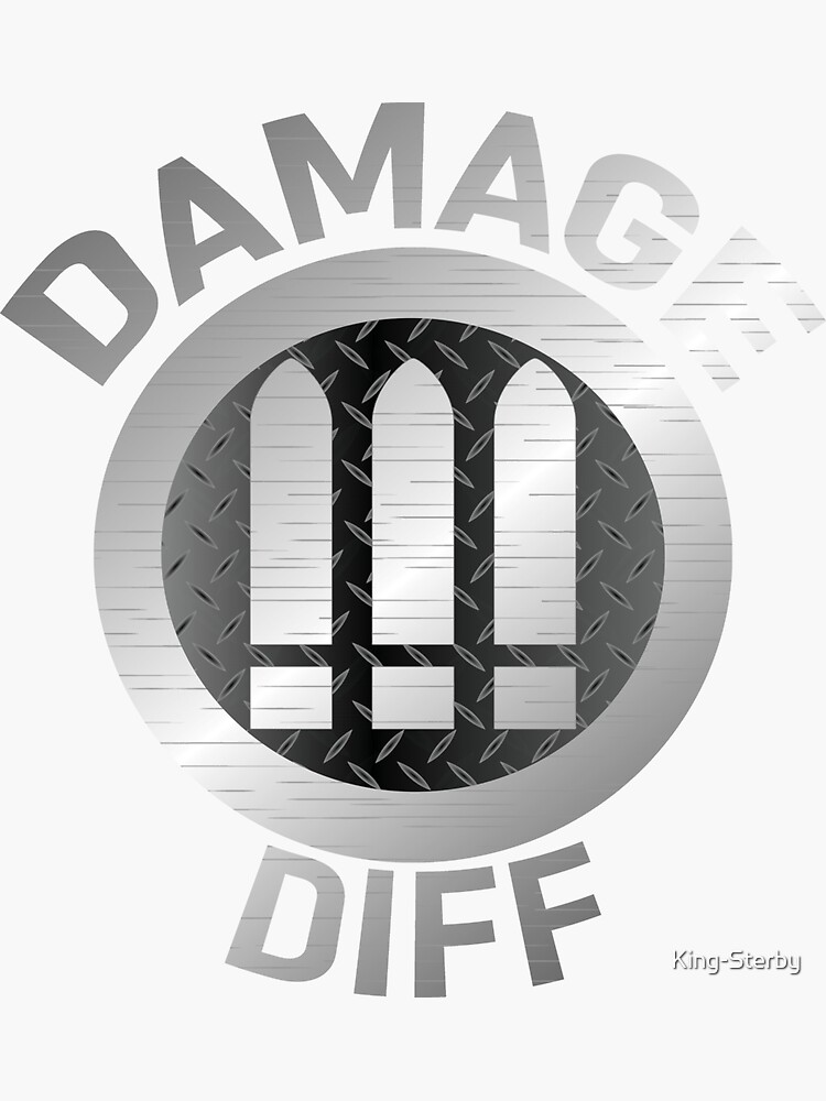 "Damage Diff" Sticker for Sale by King-Sterby | Redbubble