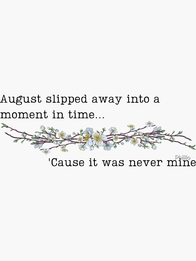 "Cute august lyrics " Sticker for Sale by Phiiilo | Redbubble