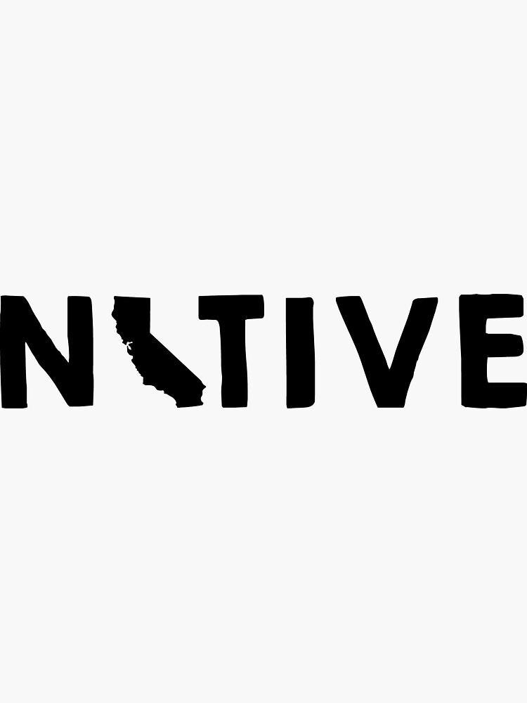 "California Native CA" Sticker for Sale by mindofstate | Redbubble