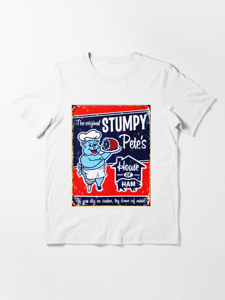 "STUMPY PETES House of Ham Werbedruck" T-Shirt von posterbobs | Redbubble