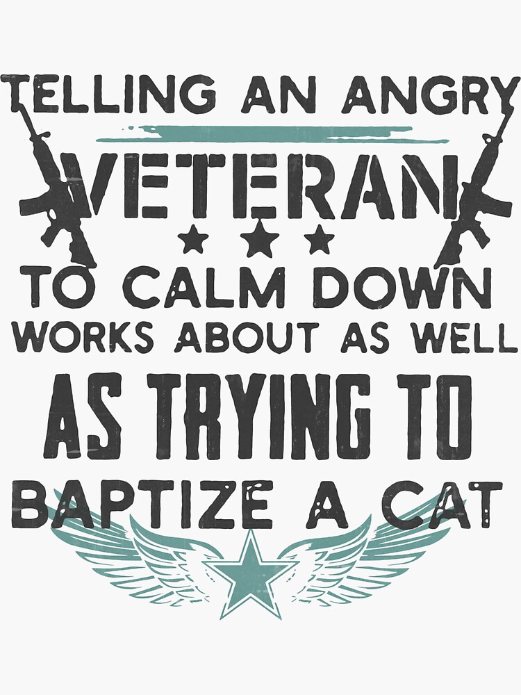 "Angry Veteran" Sticker by SoldMescaline | Redbubble