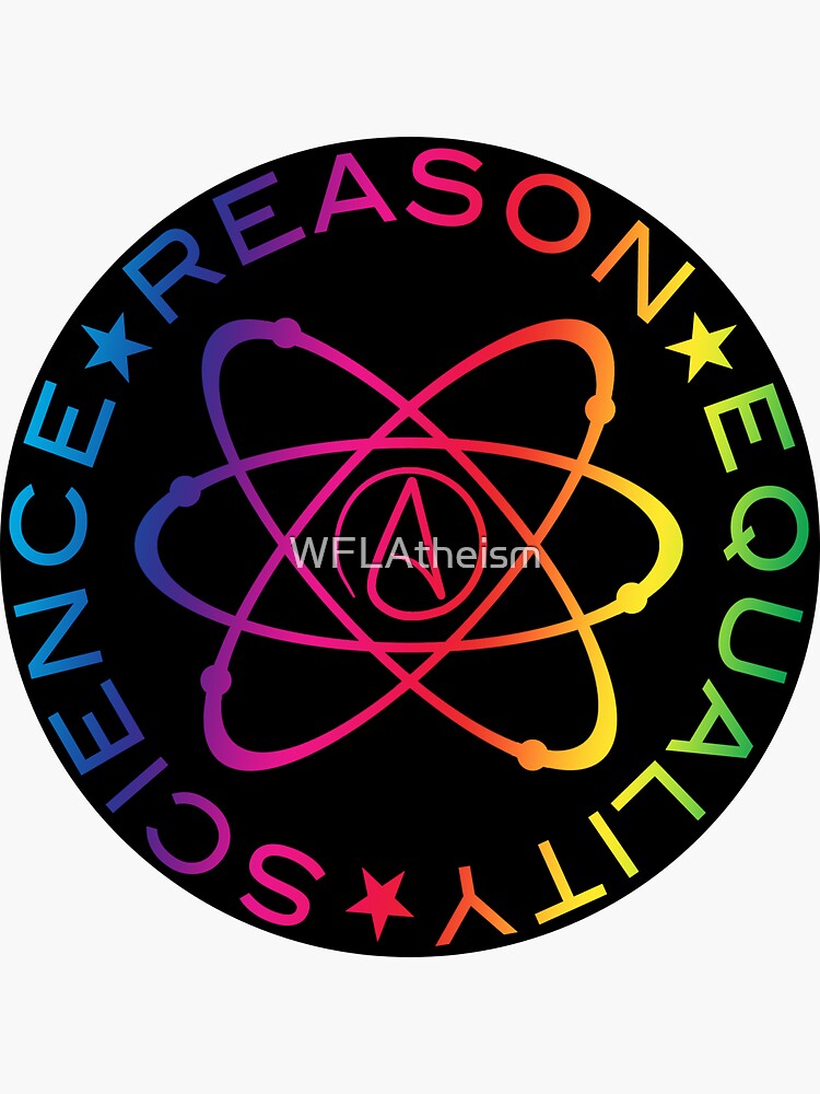 "Science Reason Equality - Rainbow " Sticker for Sale by WFLAtheism ...