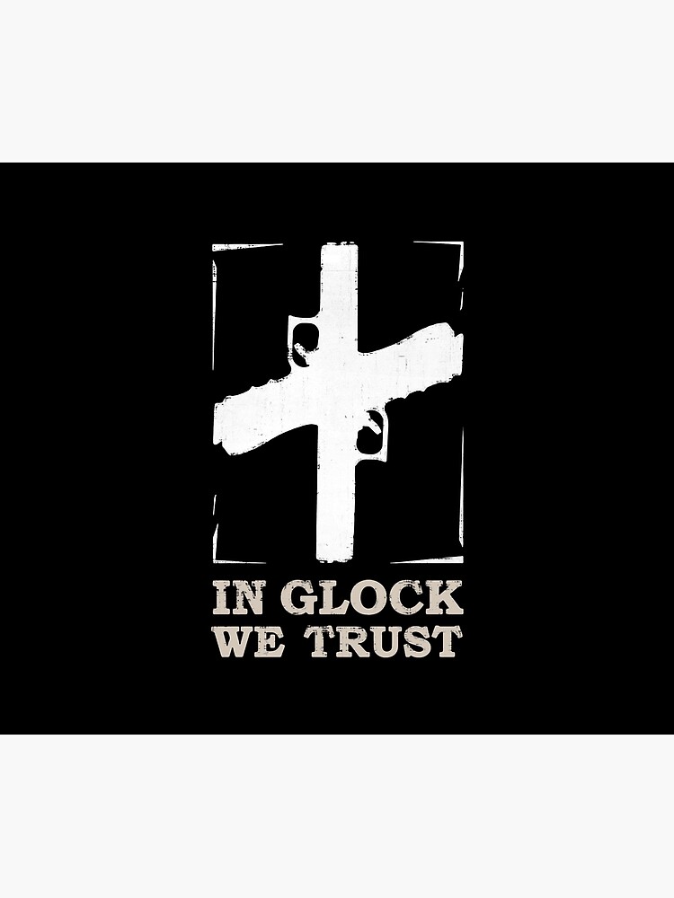 "In Glock We Trust" Throw Blanket for Sale by SoldMescaline | Redbubble