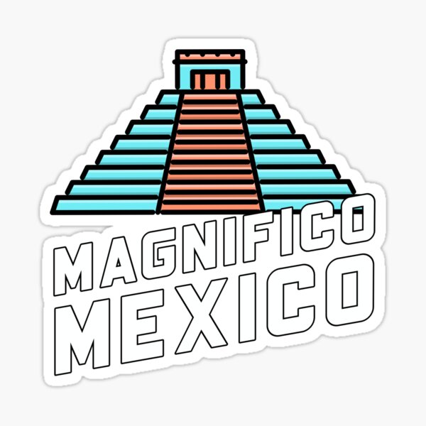 "MAGNIFICO MEXICO " Sticker for Sale by CoopClothing | Redbubble