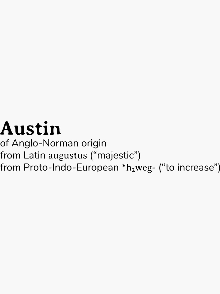 "Austin name etymology" Sticker for Sale by YourNameStory | Redbubble