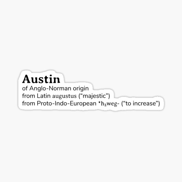 "Austin name etymology" Sticker for Sale by YourNameStory | Redbubble