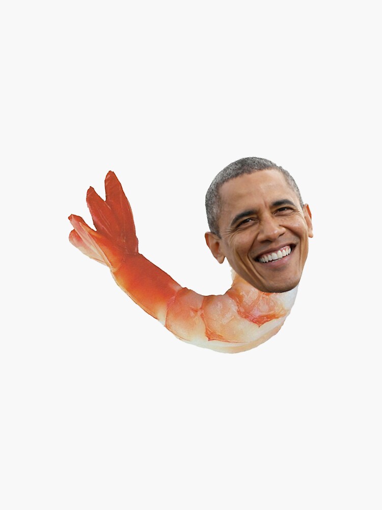 "Shrimp Obama" Sticker for Sale by CaseyNewell | Redbubble