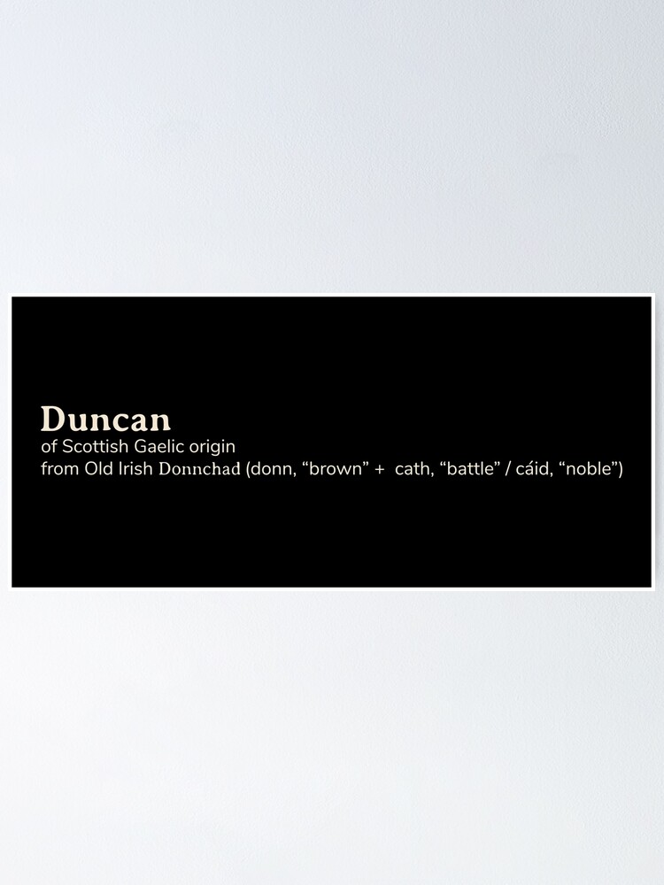 "Duncan name etymology" Poster for Sale by YourNameStory | Redbubble