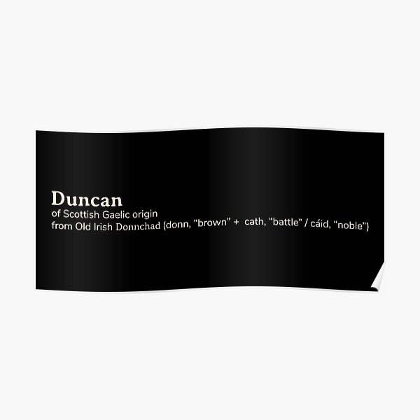 "Duncan name etymology" Poster for Sale by YourNameStory | Redbubble