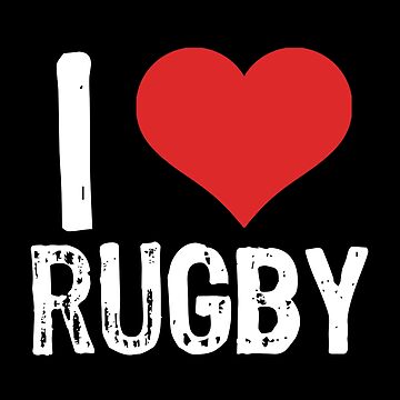 "I Love Rugby" Poster for Sale by samcloverhearts | Redbubble