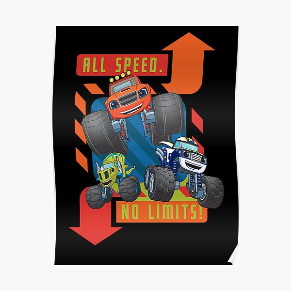 "Blaze And The Monster Machines" Poster for Sale by Sweet-Only1 | Redbubble