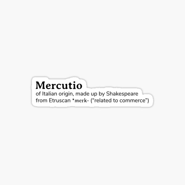 "Mercutio name etymology" Sticker for Sale by YourNameStory | Redbubble