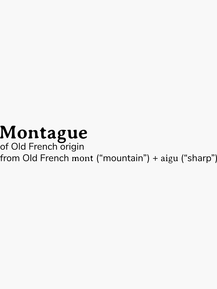 "Montague name etymology" Sticker by YourNameStory | Redbubble