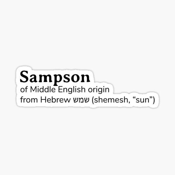 "Sampson name etymology" Sticker for Sale by YourNameStory | Redbubble
