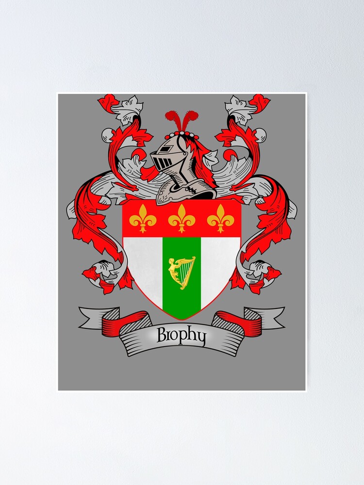 "Brophy Coat of Arms - Brophy Family Crest Shirt" Poster for Sale by ...