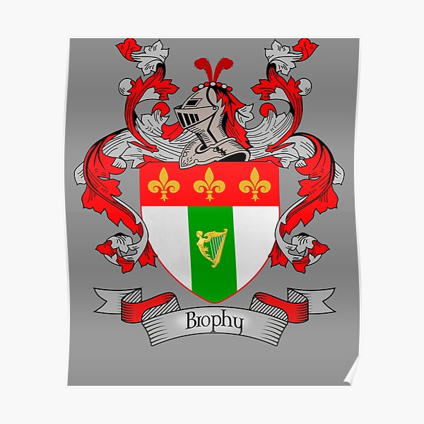 "Brophy Coat of Arms - Brophy Family Crest Shirt" Poster for Sale by ...