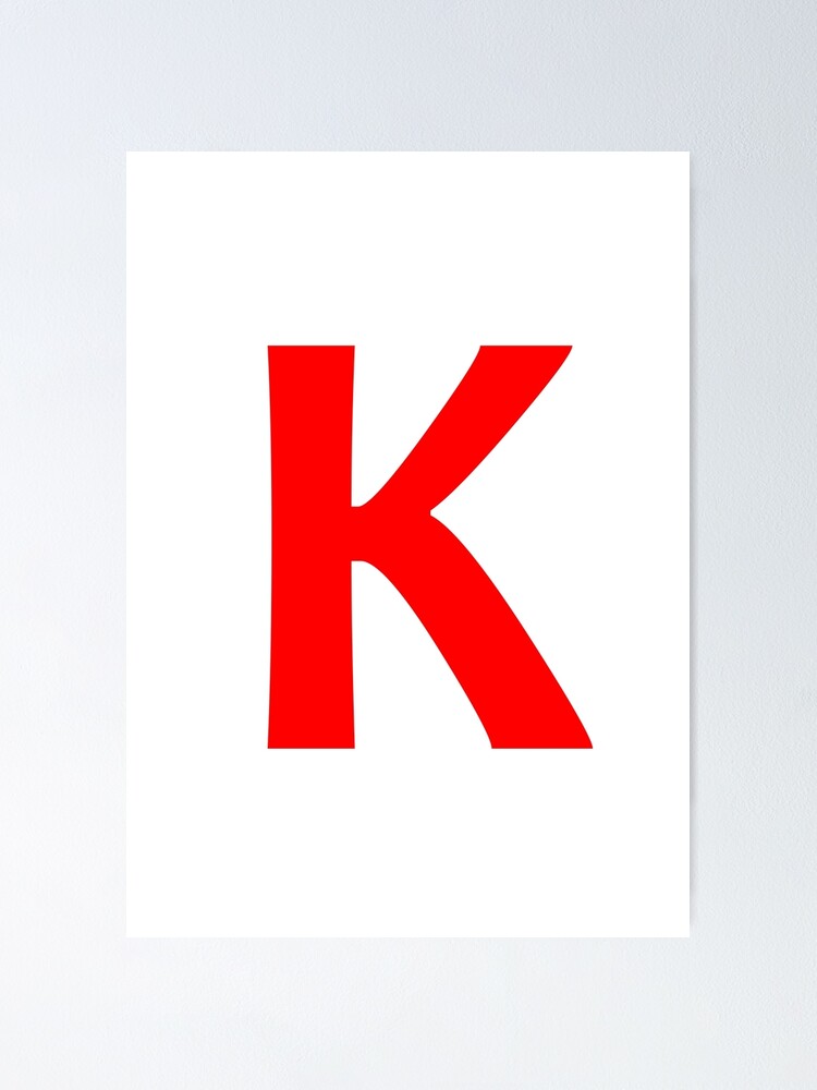 "Red color Letter K " Poster for Sale by WECreations | Redbubble